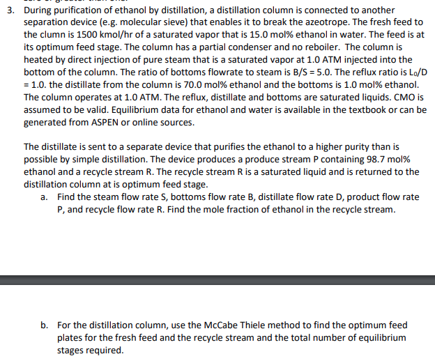 Solved 3. During purification of ethanol by distillation, a | Chegg.com