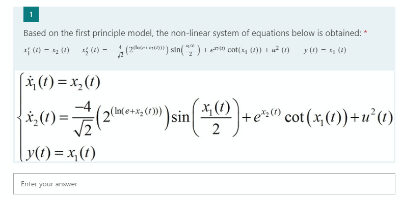 Solved 1 Based on the first principle model, the non-linear | Chegg.com