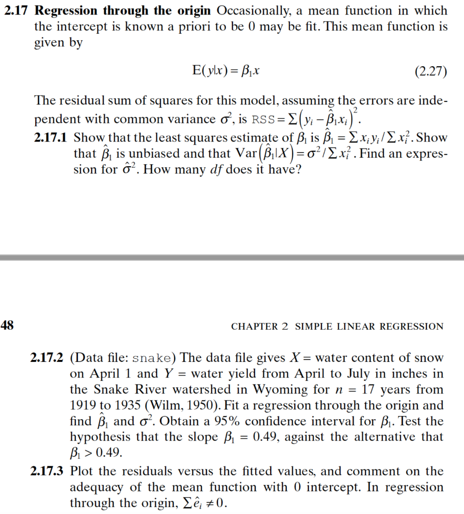 Solved 17 Regression through the origin Occasionally, a mean | Chegg.com