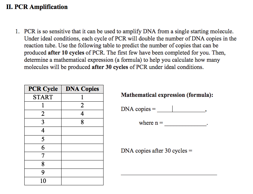 Solved PCR is so sensitive that it can be used to amplify | Chegg.com