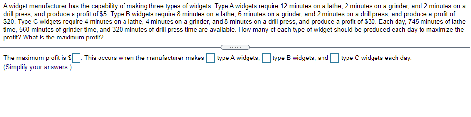 Solved A widget manufacturer has the capability of making | Chegg.com