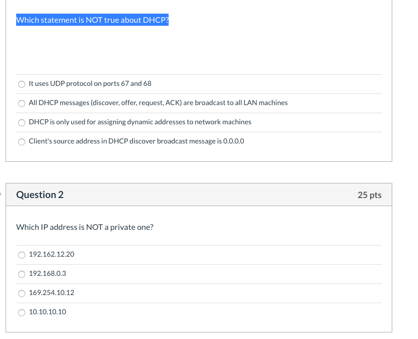 Solved Which statement is NOT true about DHCP? It uses UDP | Chegg.com