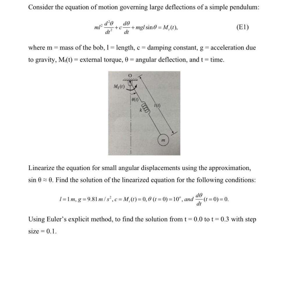 Solved Consider the equation of motion governing large | Chegg.com