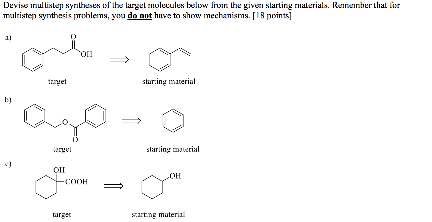 Solved Devise multistep syntheses of the target molecules | Chegg.com