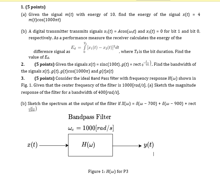 Solved filterH(w) و مالی 7. (5 points) Given the frequency | Chegg.com