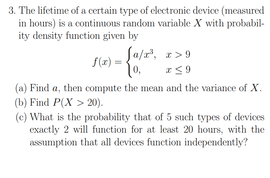 Solved 3 The Lifetime Of A Certain Type Of Electronic