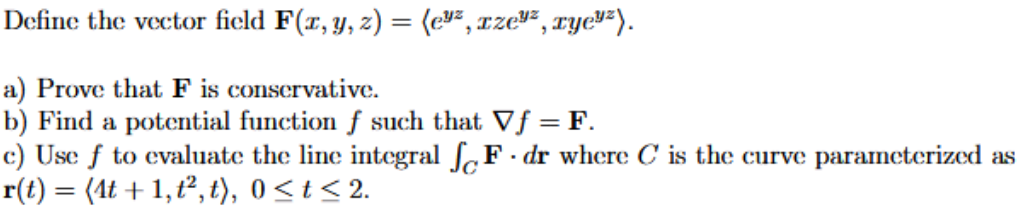 Solved Define the vector field | Chegg.com