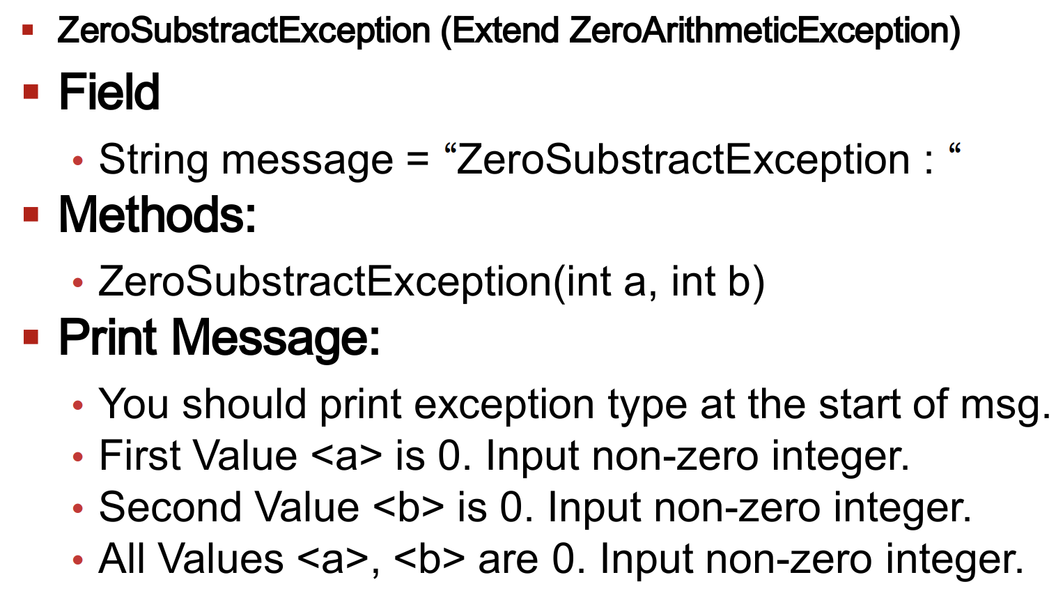 Solved ZeroAddException (Extend ZeroArithmeticException) | Chegg.com