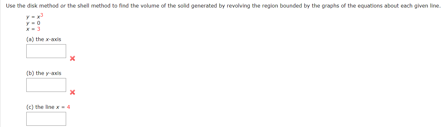 Solved Use the disk method or the shell method to find the | Chegg.com