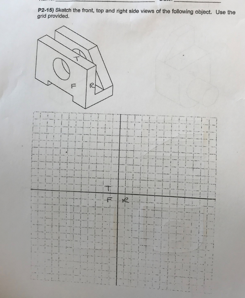 Solved P2-16) Sketch the front, top and right side views of | Chegg.com