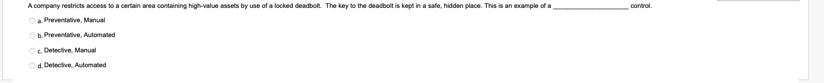 Solved A company restricts access to a certain area | Chegg.com