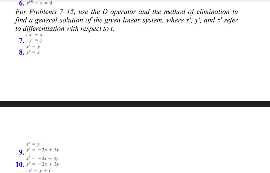 Solved 6. y For Problems 7–15, use the D operator and the | Chegg.com