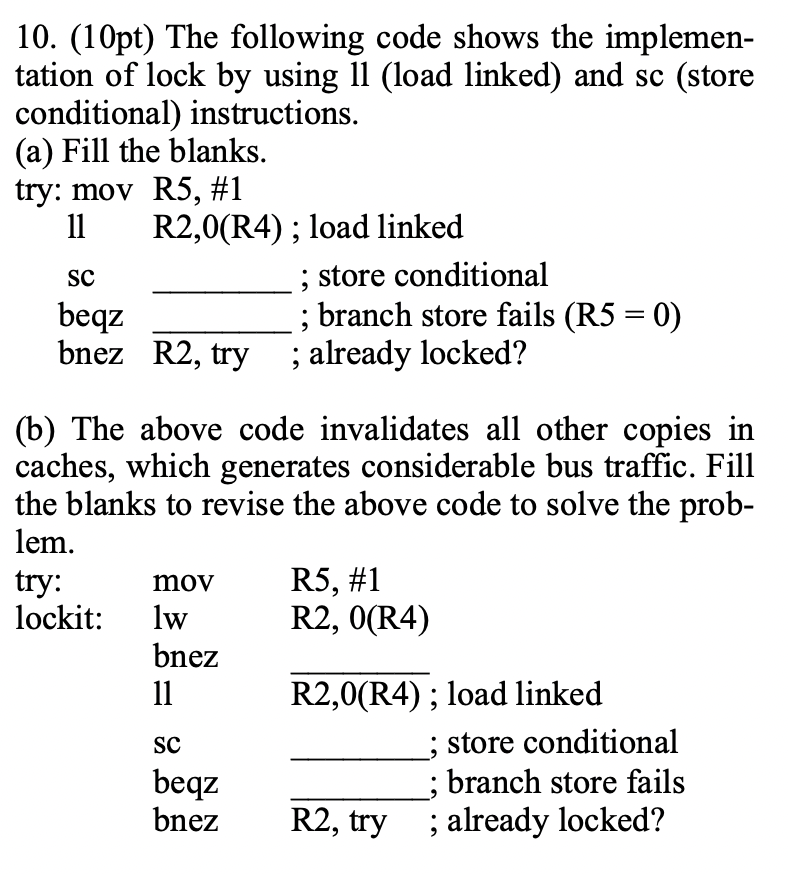 Solved 10. (10pt) The following code shows the | Chegg.com