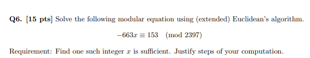 Solved Q6. (15 pts) Solve the following modular equation | Chegg.com