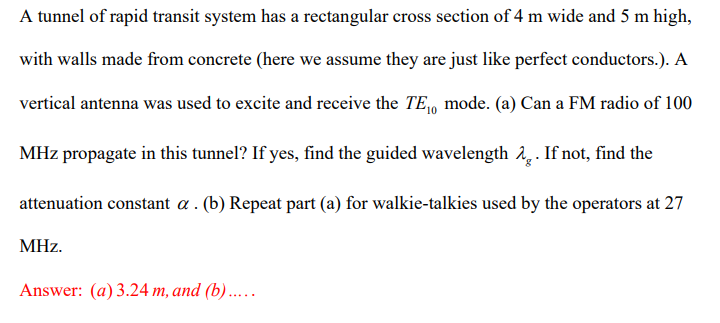 Solved A tunnel of rapid transit system has a rectangular | Chegg.com