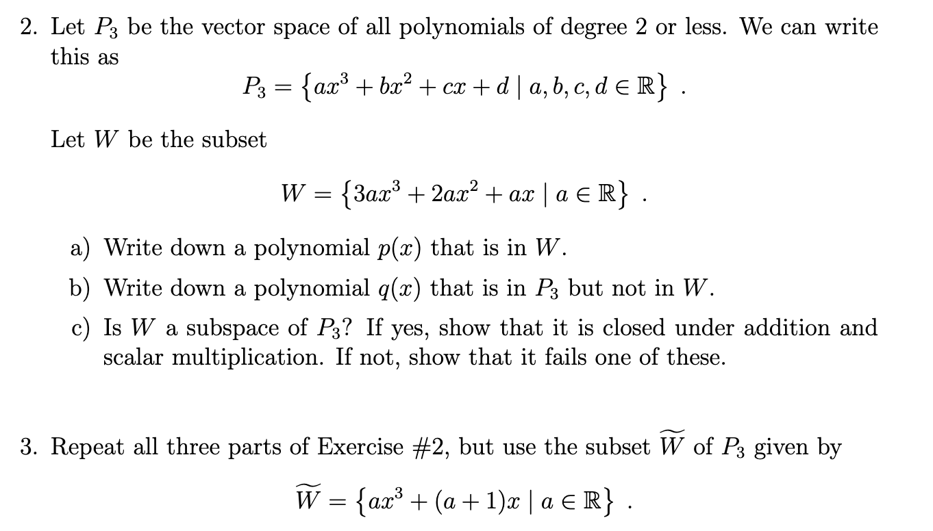 Solved 2. Let Pz be the vector space of all polynomials of | Chegg.com