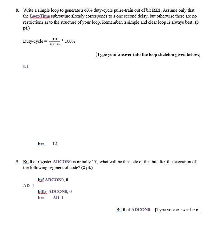 Solved 8. Write a simple loop to generate a 60% duty-cycle | Chegg.com