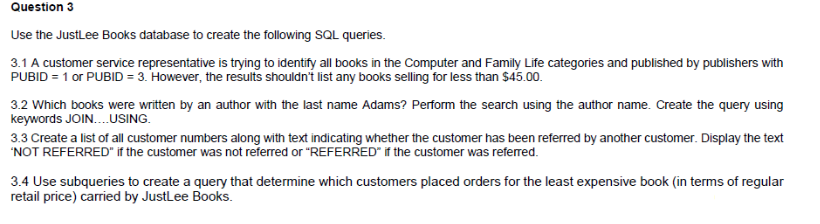 Solved JustLee Books would like to create some new tables to | Chegg.com