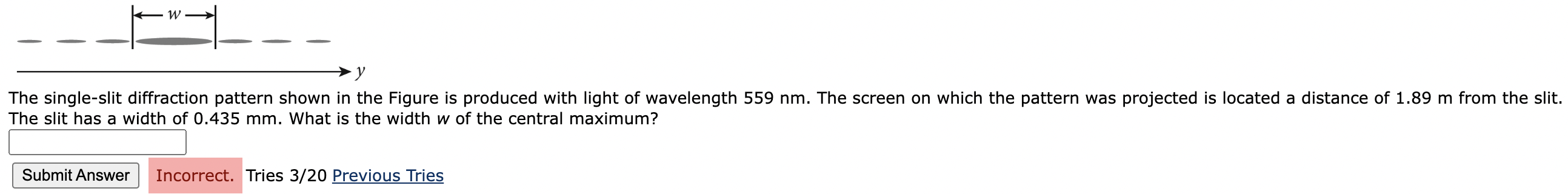 Solved The single-slit diffraction pattern shown in the | Chegg.com