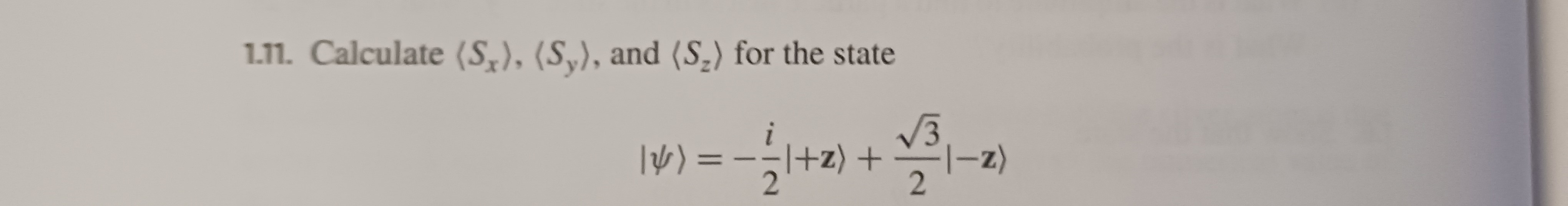 Solved 1.11. Calculate Sx , Sy , and Sz for the state | Chegg.com