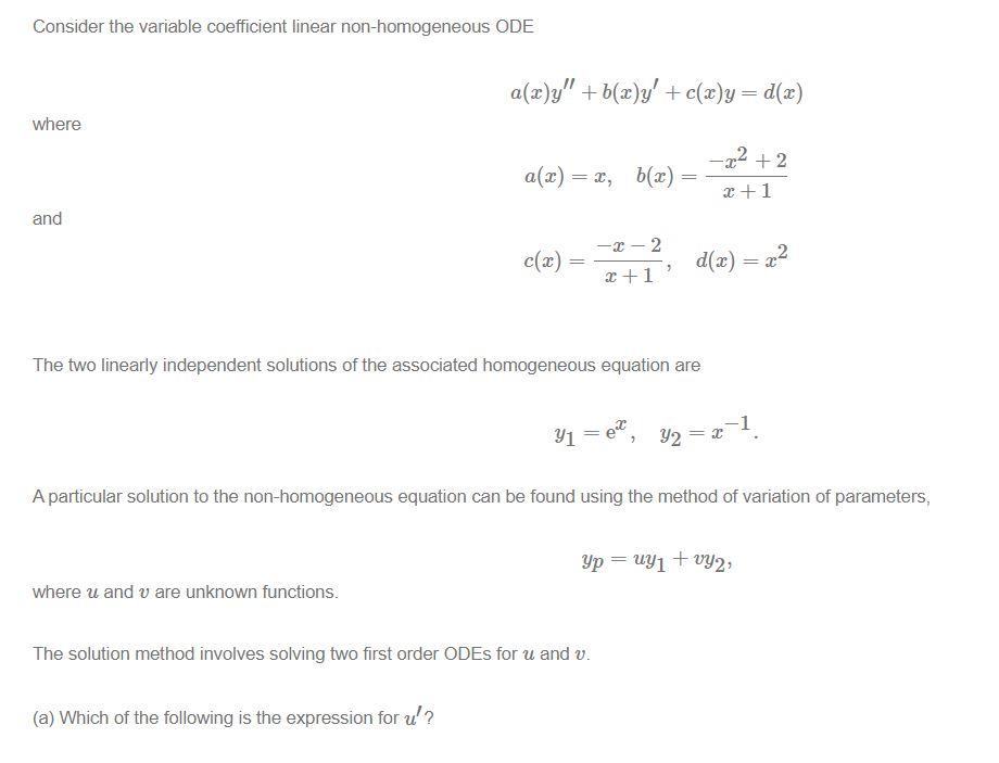 Solved Consider the variable coefficient linear | Chegg.com