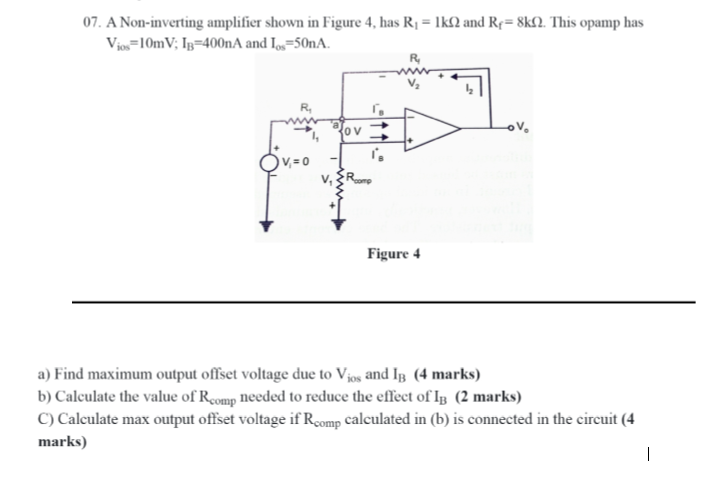 Solved A Non-inverting amplifier shown in Figure 4 , ﻿has | Chegg.com