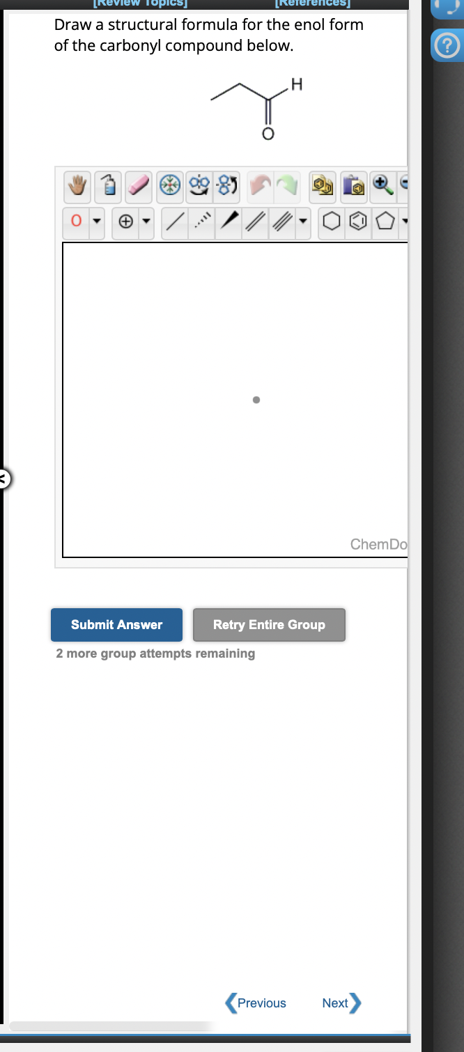 Solved Draw a structural formula for the enol form of the | Chegg.com