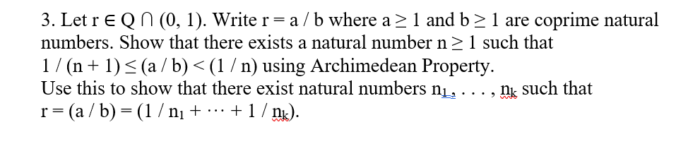 Solved 3. Let r∈Q∩(0,1). Write r=a/b where a≥1 and b≥1 are | Chegg.com