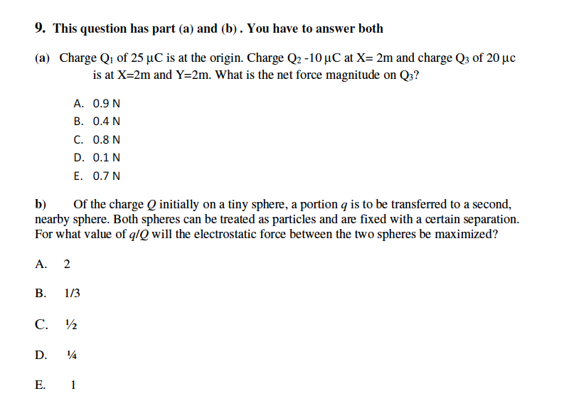 Solved 9. This question has part (a) and (b). You have to | Chegg.com