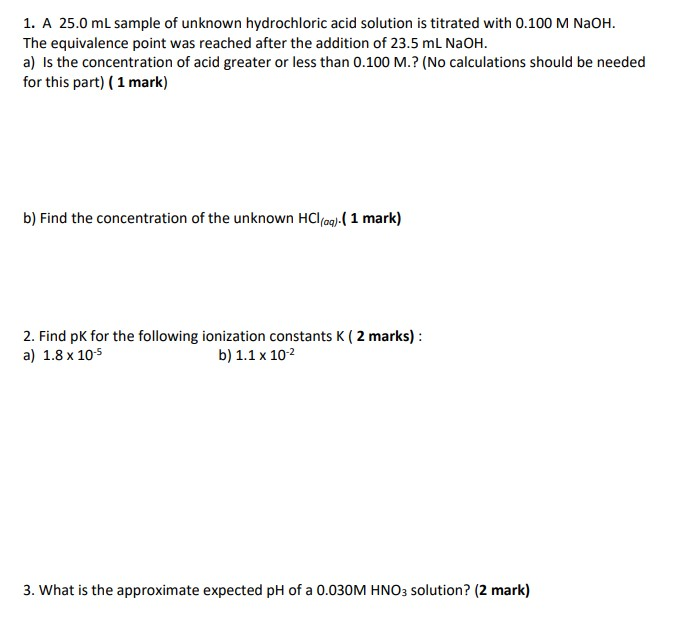 Solved 1. A 25.0 mL sample of unknown hydrochloric acid | Chegg.com