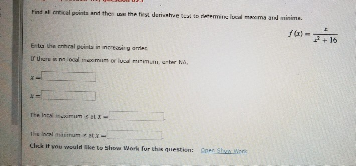 Solved Find all critical points and then use the | Chegg.com