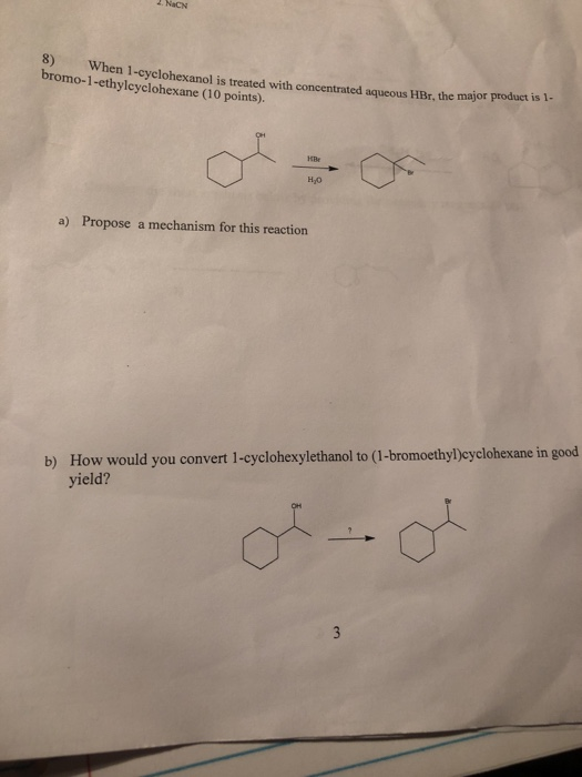 Solved 2. NaCN When 1-cyclohexanol is treated with | Chegg.com