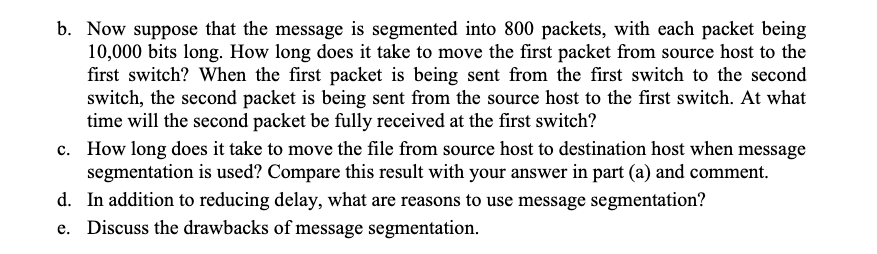 Solved Question 3 In modern packet-switched networks, | Chegg.com