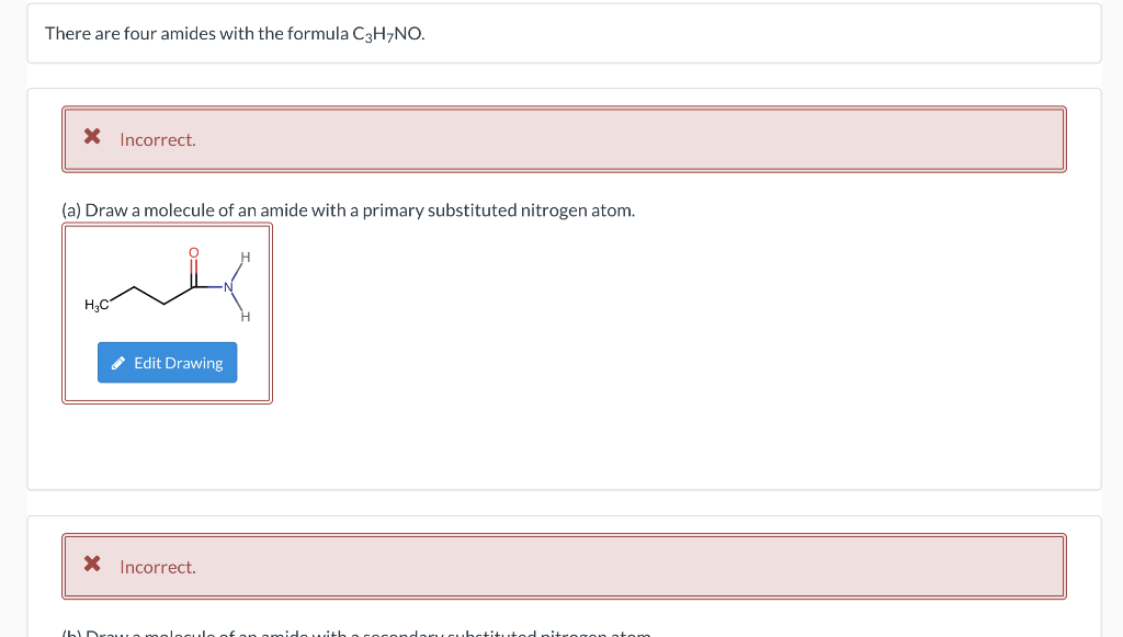 Solved There are four amides with the formula C3H7NO. X | Chegg.com