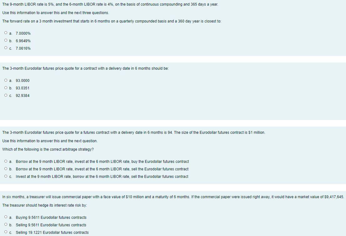 Solved The 9-month LIBOR rate is 5%, and the 6-month LIBOR | Chegg.com