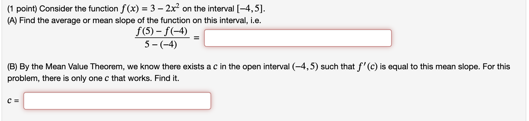 Solved (1 ﻿point) ﻿Consider the function f(x)=3-2x2 ﻿on the | Chegg.com
