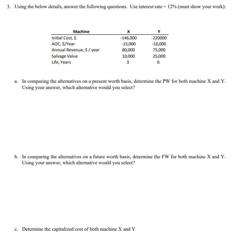Solved 3. ﻿Using the below details, answer the following | Chegg.com