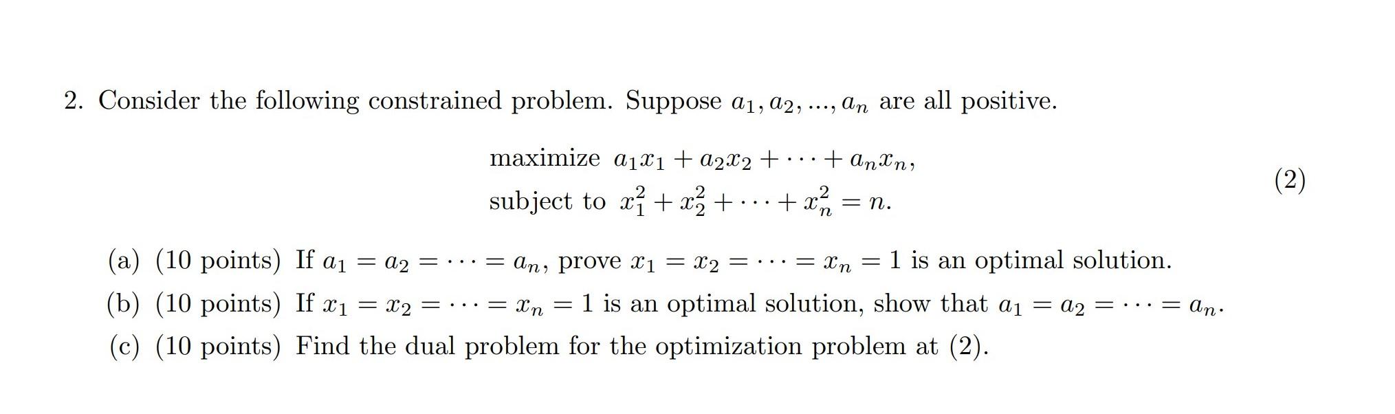 Solved 2. Consider the following constrained problem. | Chegg.com