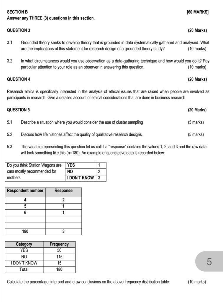 SECTION B [60 MARKS] Answer any THREE (3) questions | Chegg.com