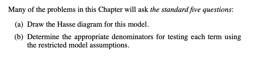 Many of the problems in this Chapter will ask the | Chegg.com