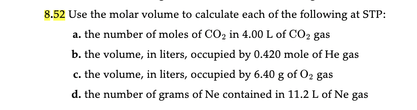 Solved Use the molar volume to calculate each of the | Chegg.com