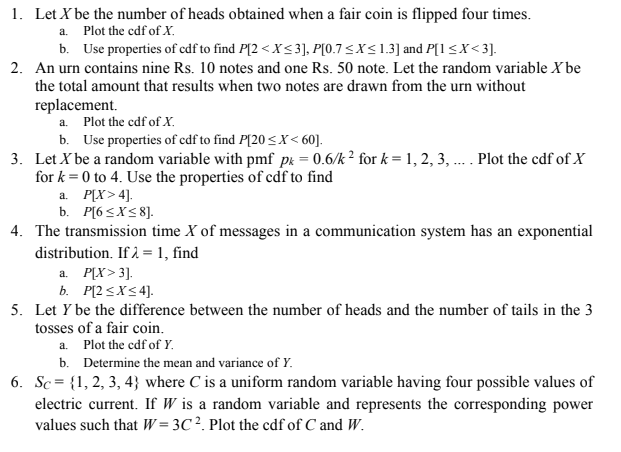 Solved 1. Let X be the number of heads obtained when a fair | Chegg.com