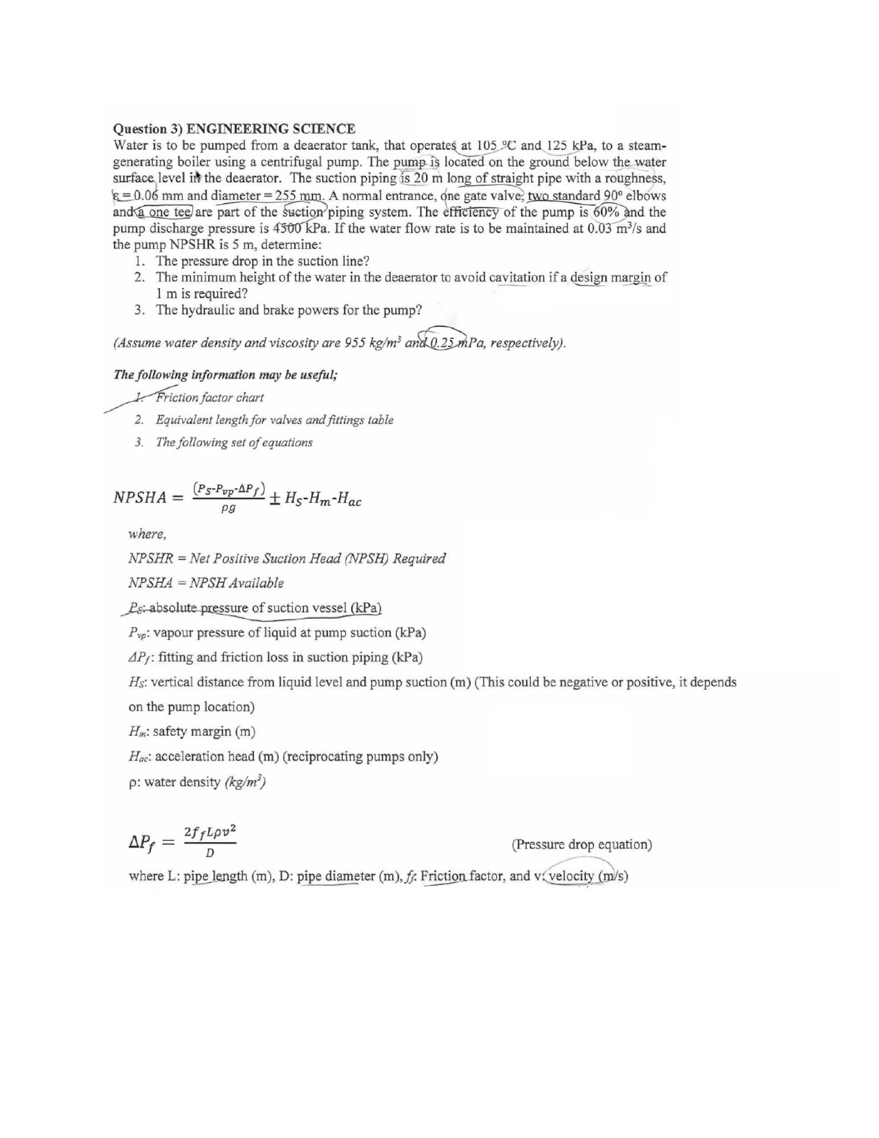Solved Question 3) ENGINEERING SCIENCE Water is to be pumped | Chegg.com