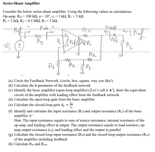 Solved Series-Shunt Amplifier Consider the below | Chegg.com
