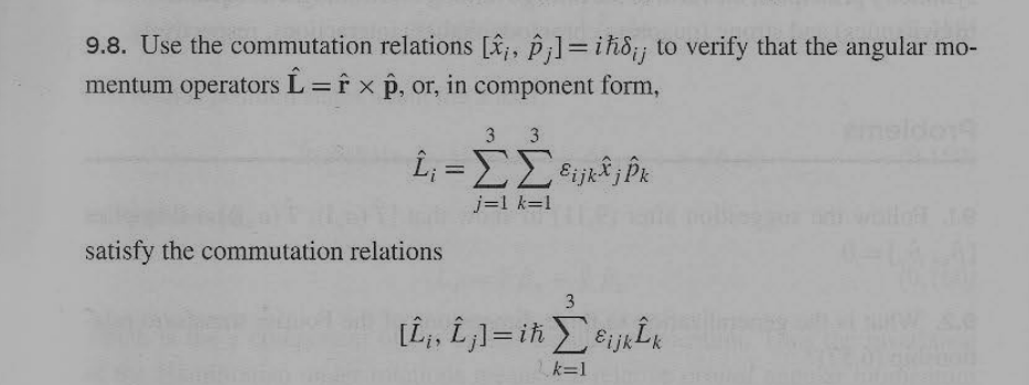 Solved 9.8. Use the commutation relations [ki, il=iħ8;; to | Chegg.com