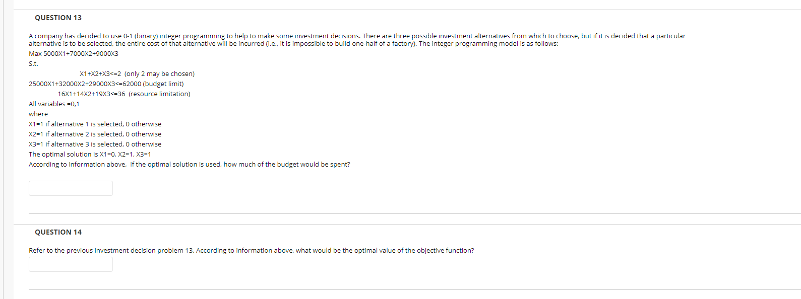 Solved QUESTION 13 A company has decided to use 0-1 (binary) | Chegg.com