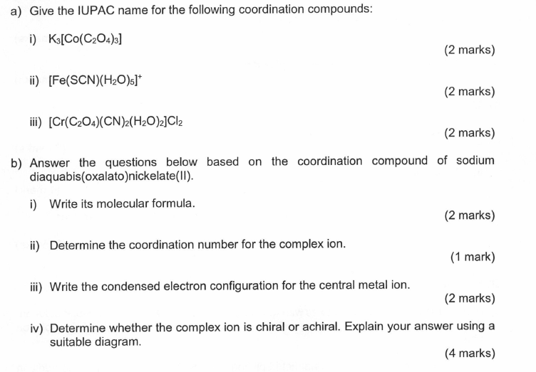 Solved a) Give the IUPAC name for the following coordination | Chegg.com