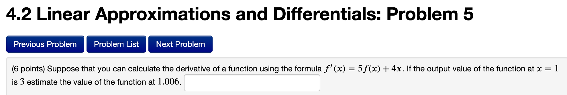 Solved 4.2 Linear Approximations and Differentials: Problem | Chegg.com