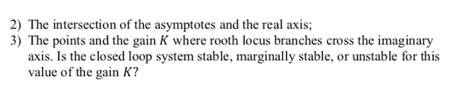 Solved Problem 2. (25 points) Consider unity feedback | Chegg.com