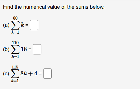 Solved Find the numerical value of the sums below. (a) | Chegg.com